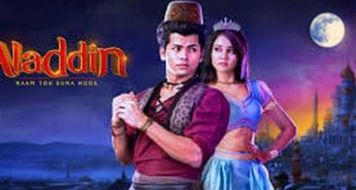 Aladdin Serial Cast : Crew, Show Details and Watch Online